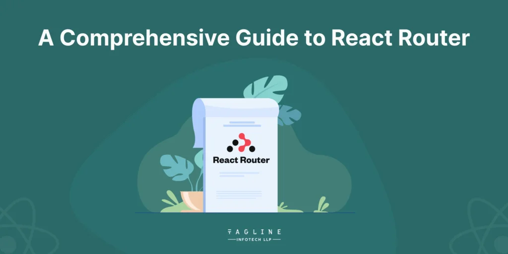A Comprehensive Guide to React Router